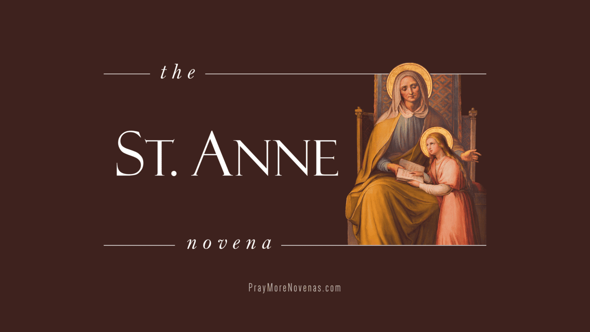 The St. Anne Novena, 2025 - Novena Prayers - Catholic Devotion